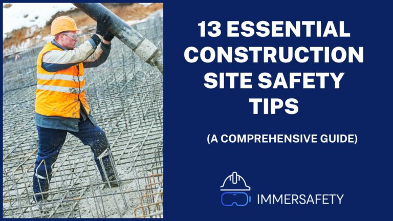 13 Essential Construction Site Safety Tips Full Guide (2025]