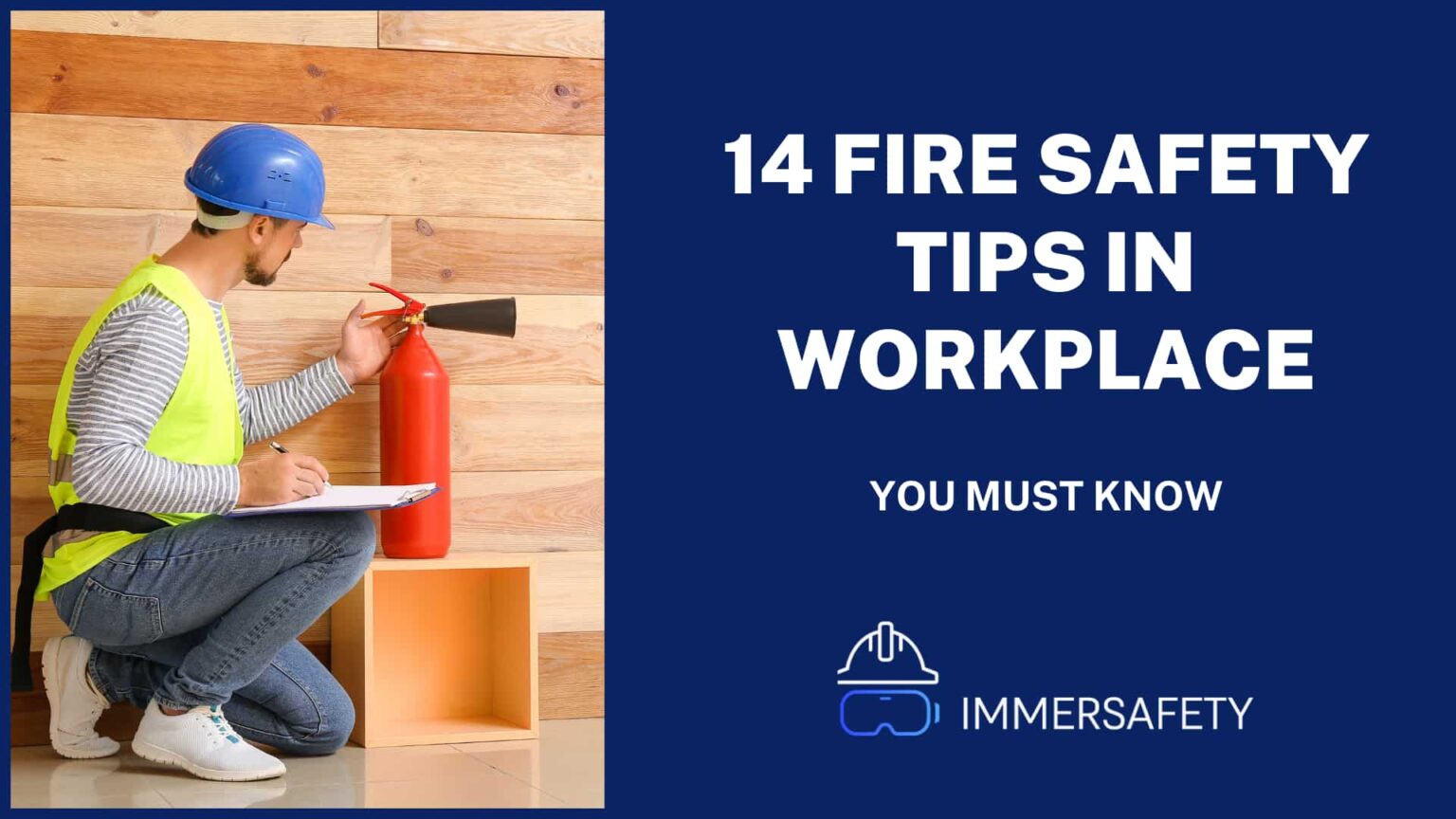 14 Fire Safety Tips In the Workplace (2025)